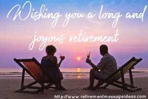 Retirement Wishes: 67 Inspirational and Heartfelt Retirement Messages ...
