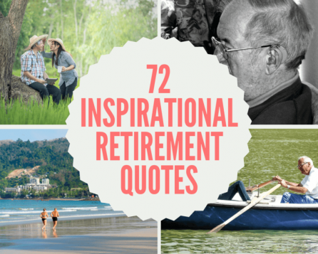 72 Inspirational Retirement Quotes - Retirement Message Ideas