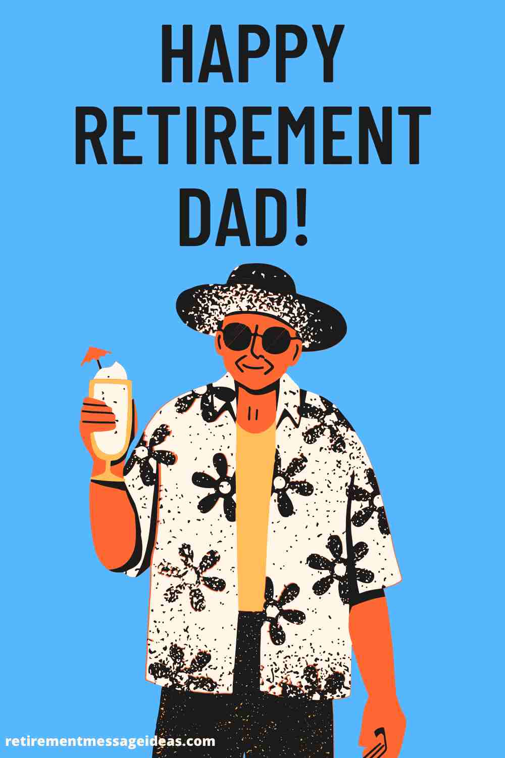 Retirement Quotes for Dads: Happy Retirement Wishes Father - Retirement ...