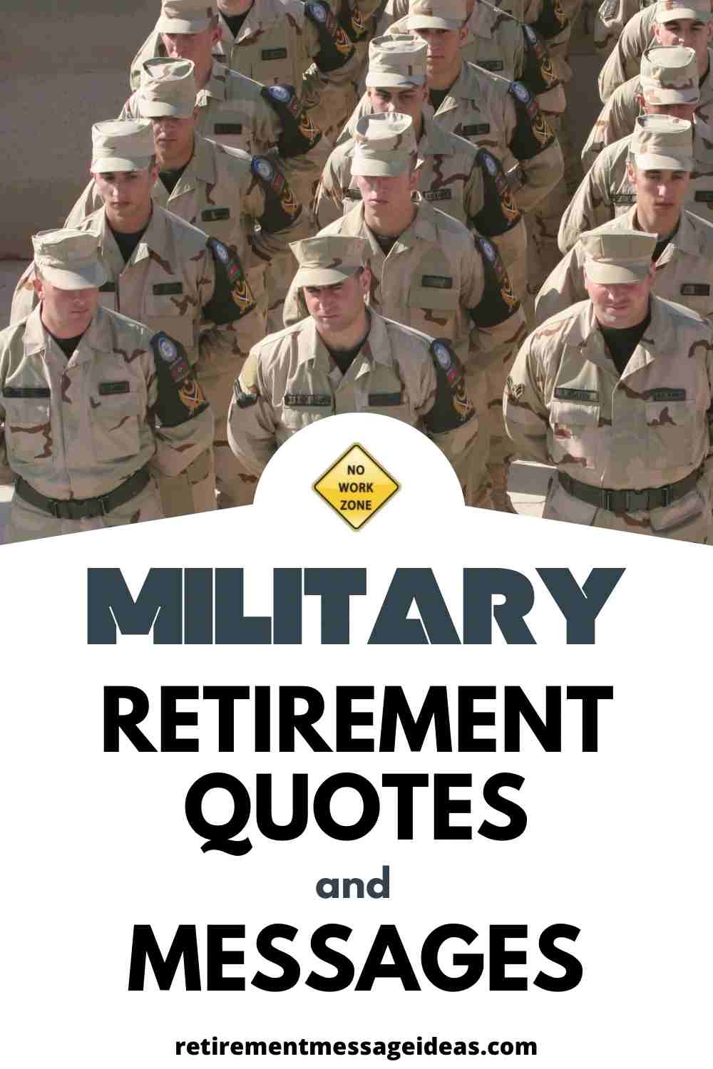 Military Retirement Quotes and Messages - Retirement Message Ideas