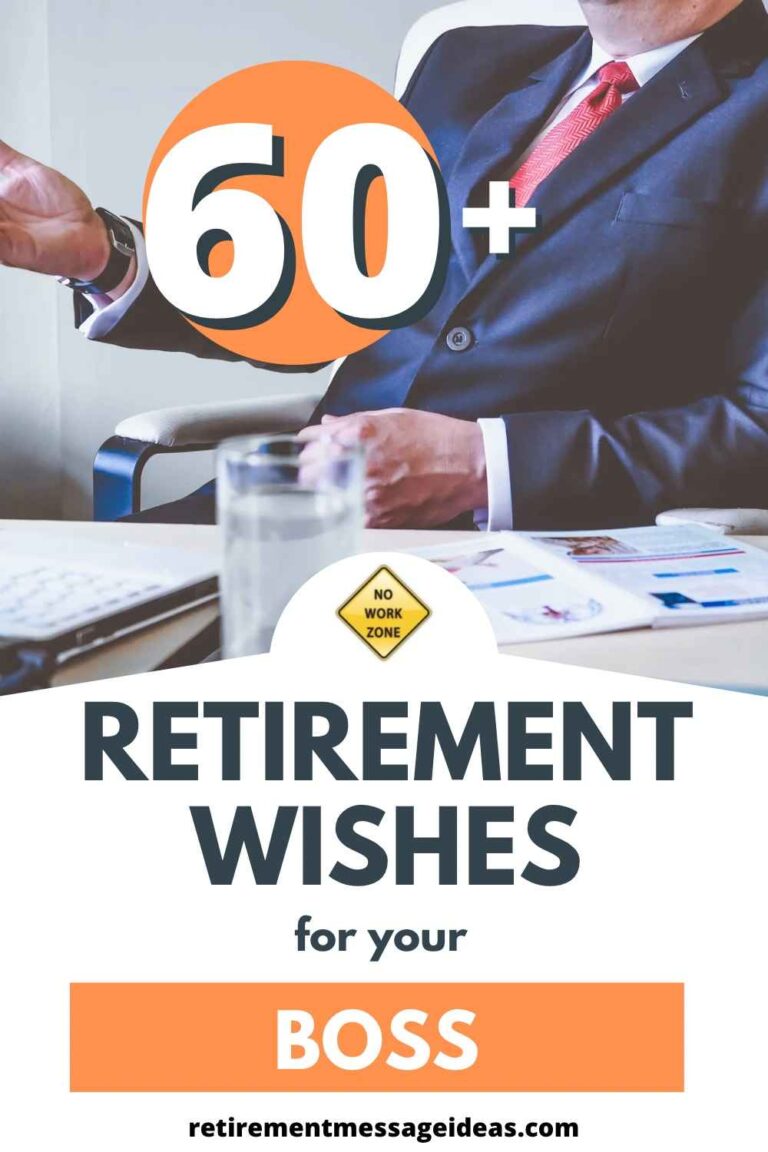 67 Retirement Wishes for your Boss - Retirement Message Ideas